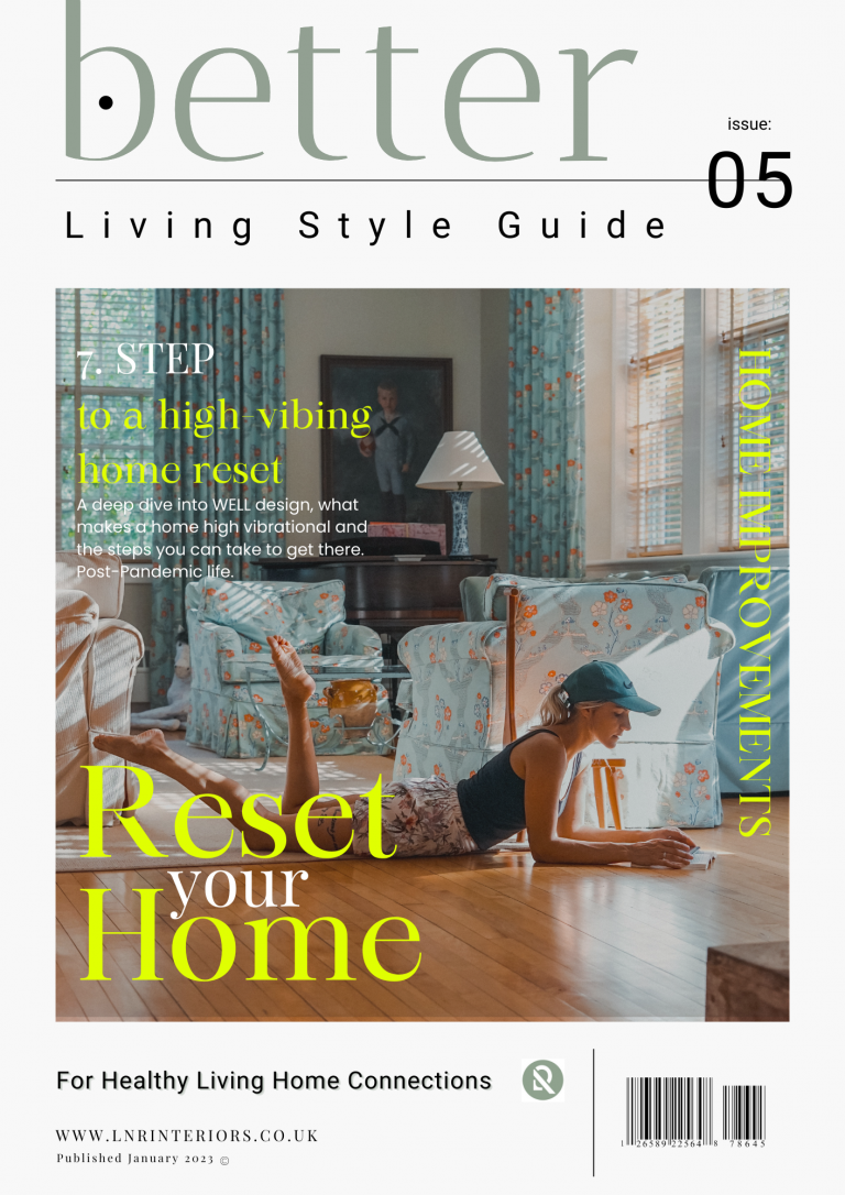 7 Steps to a High ~ Vibing Home Reset – LNR Interiors